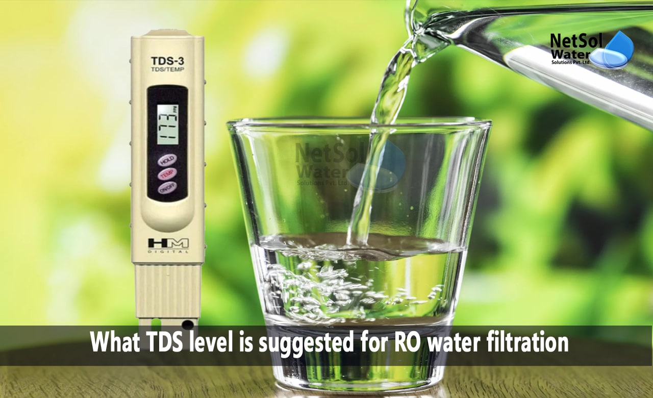 What TDS level is Suggested For RO water Filtration?